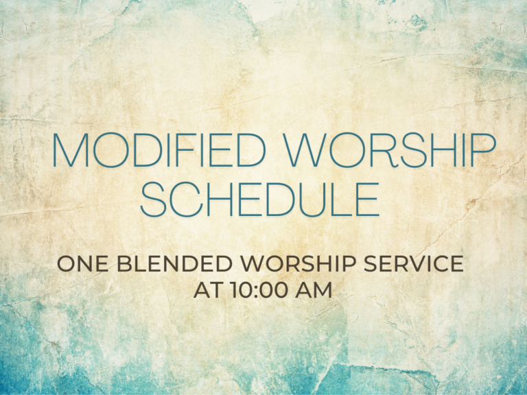Modified Worship Schedule Bethel Presbyterian Columbus modified-worship-schedule-bethel-presbyterian-columbus